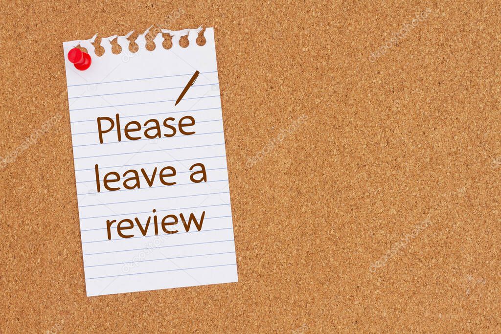 Please leave a review on ruled paper with a pushpin on a corkboard 2023