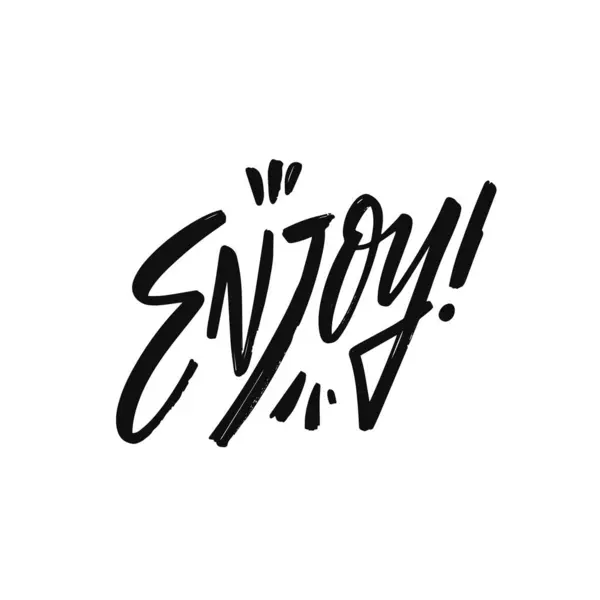 Enjoy Day Black Color Lettering Phrase Sign Vector Art Illustration ...