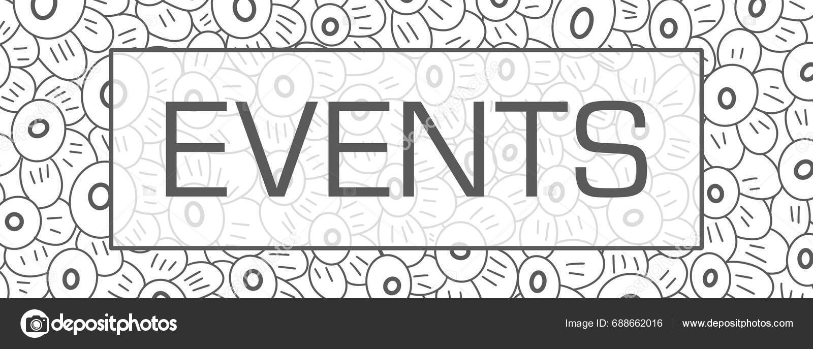 Events Text Written Floral Black White Texture — Stock Photo © ileezhun ...