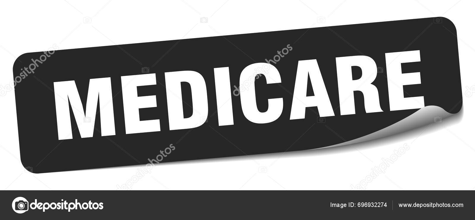 Medicare Sticker Medicare Rectangular Label Isolated White Background ...