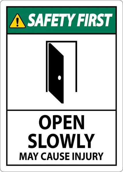 Safety First Sign Open Door Stock Vector by ©Seetwo 699730912
