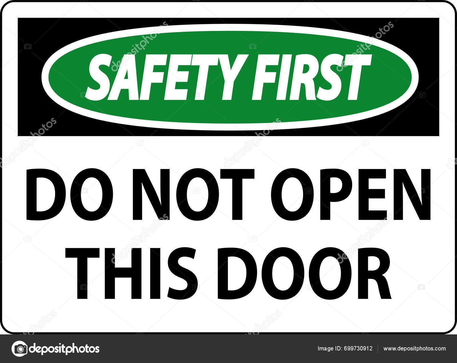 Safety First Sign Open Door Stock Vector by ©Seetwo 699730912