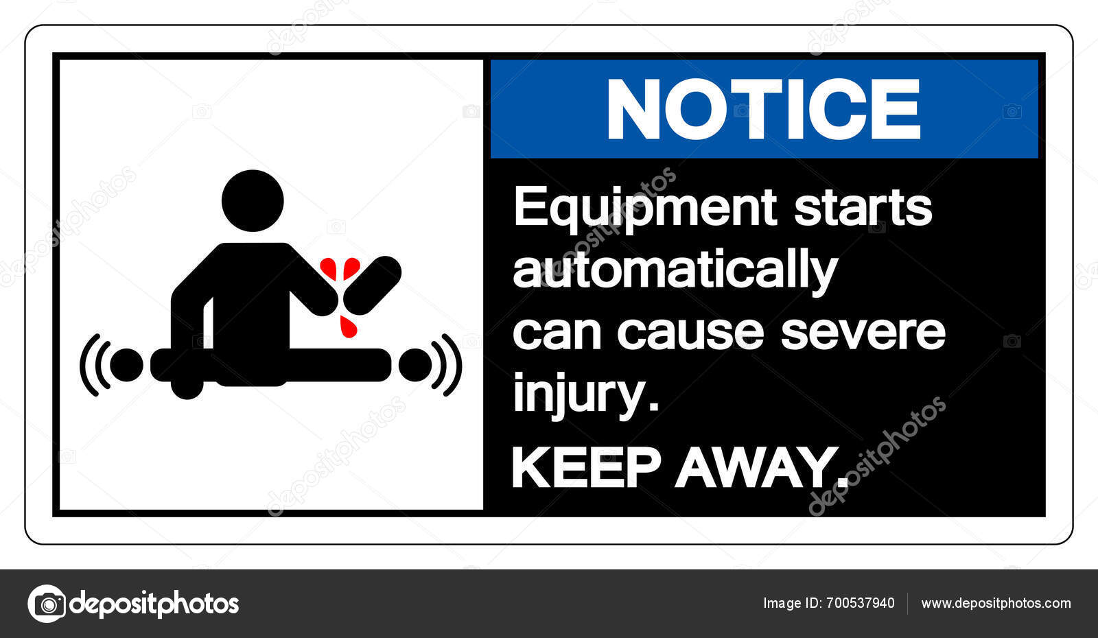 Notice Equipment Starts Automatically Can Cause Severe Injury Symbol ...