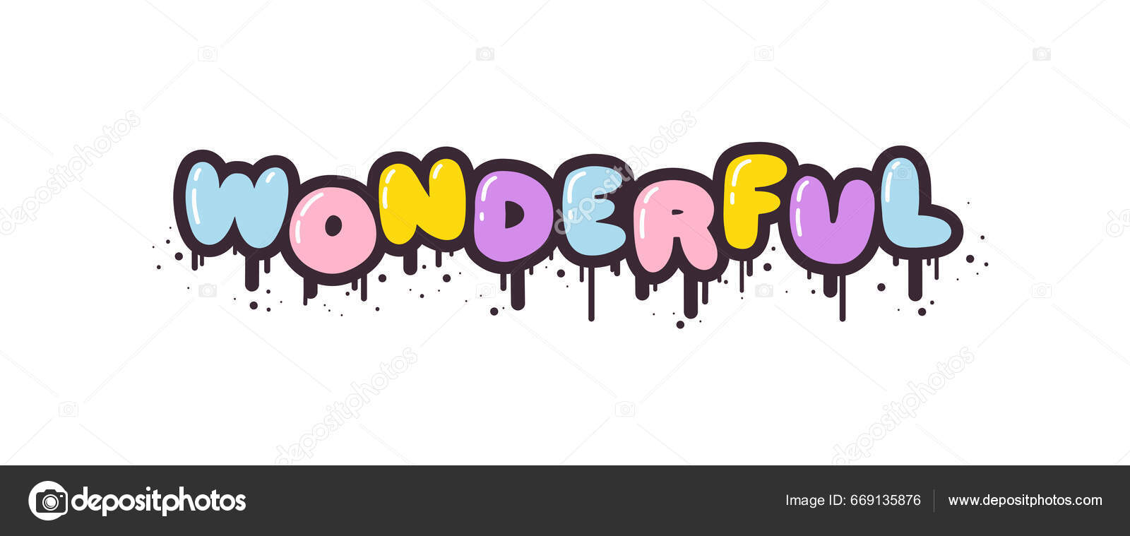Wonderful Lettering Short Slogan Quote Cute Retro Graffiti Style Bubble Stock Vector by ...