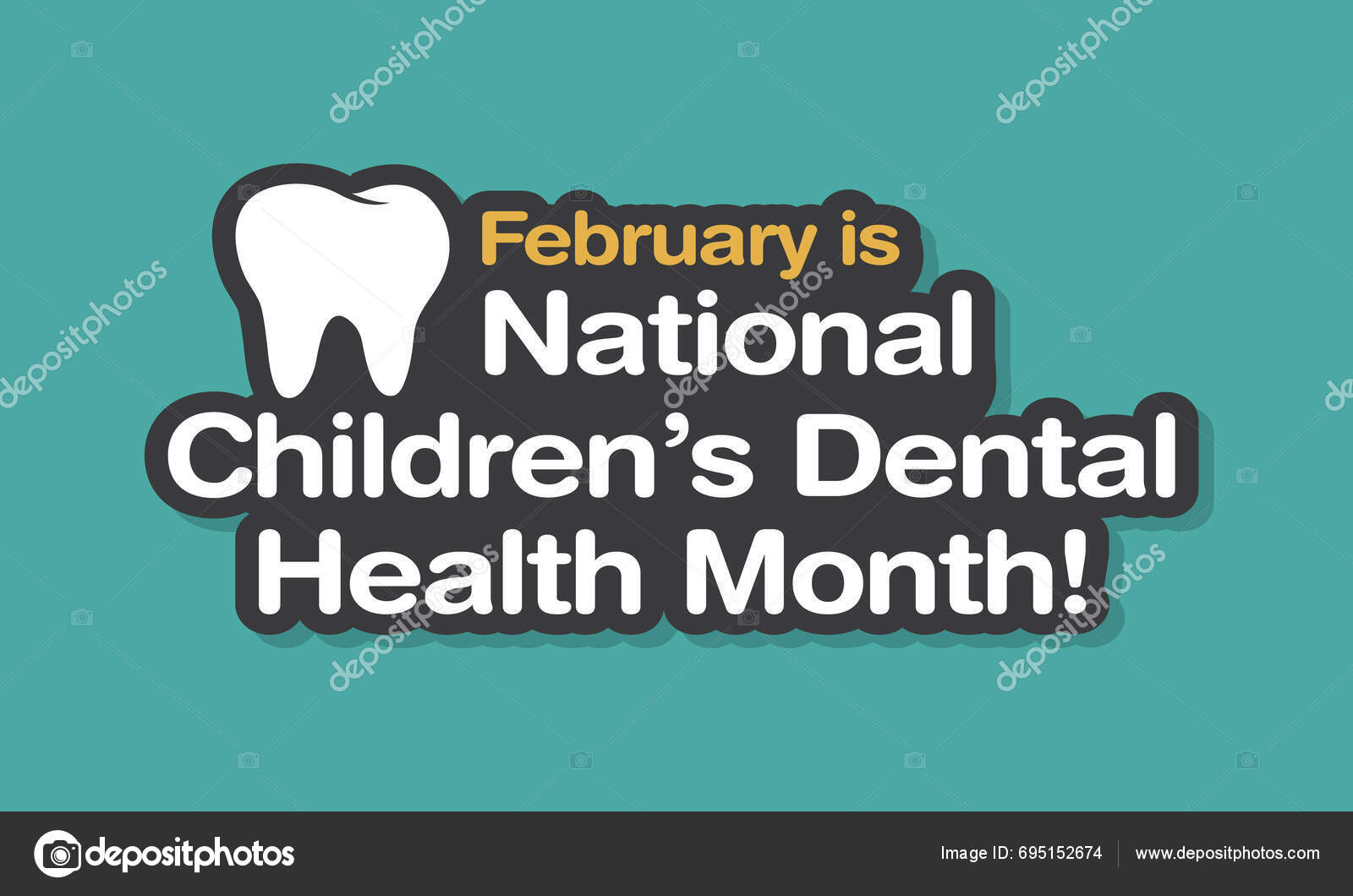 Children's Dental Health Month Observed Every Year February Teach ...