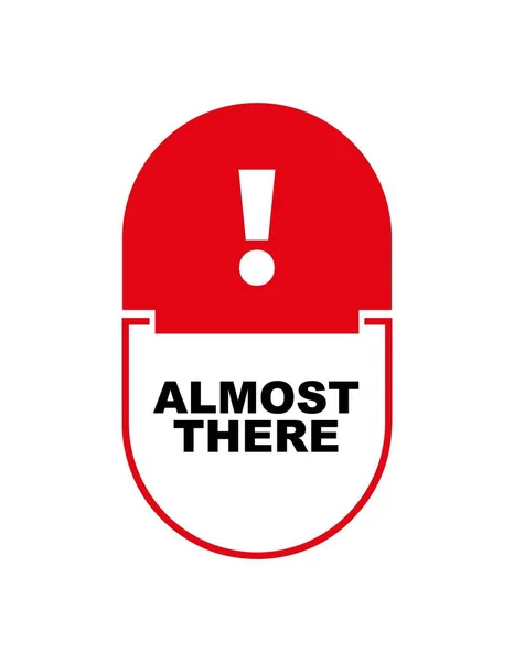 Almost Done Sign White Background Stock Vector by ©selim123 671239356