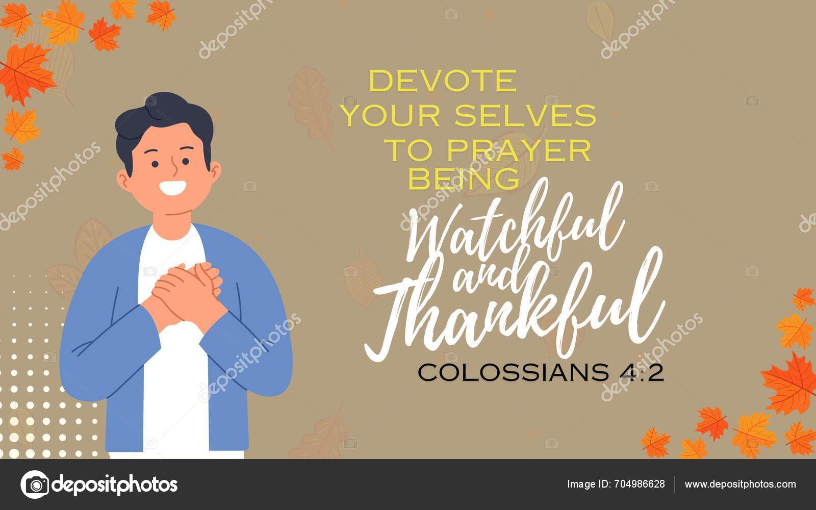 India 2024 Bible Verses Devote Your Selves Prayer Being Watchful ...