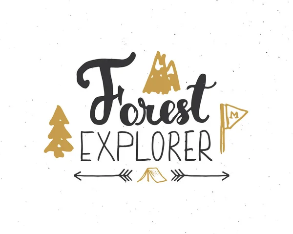 Forest Explorer Lettering Handwritten Sign Hand Drawn Grunge ...