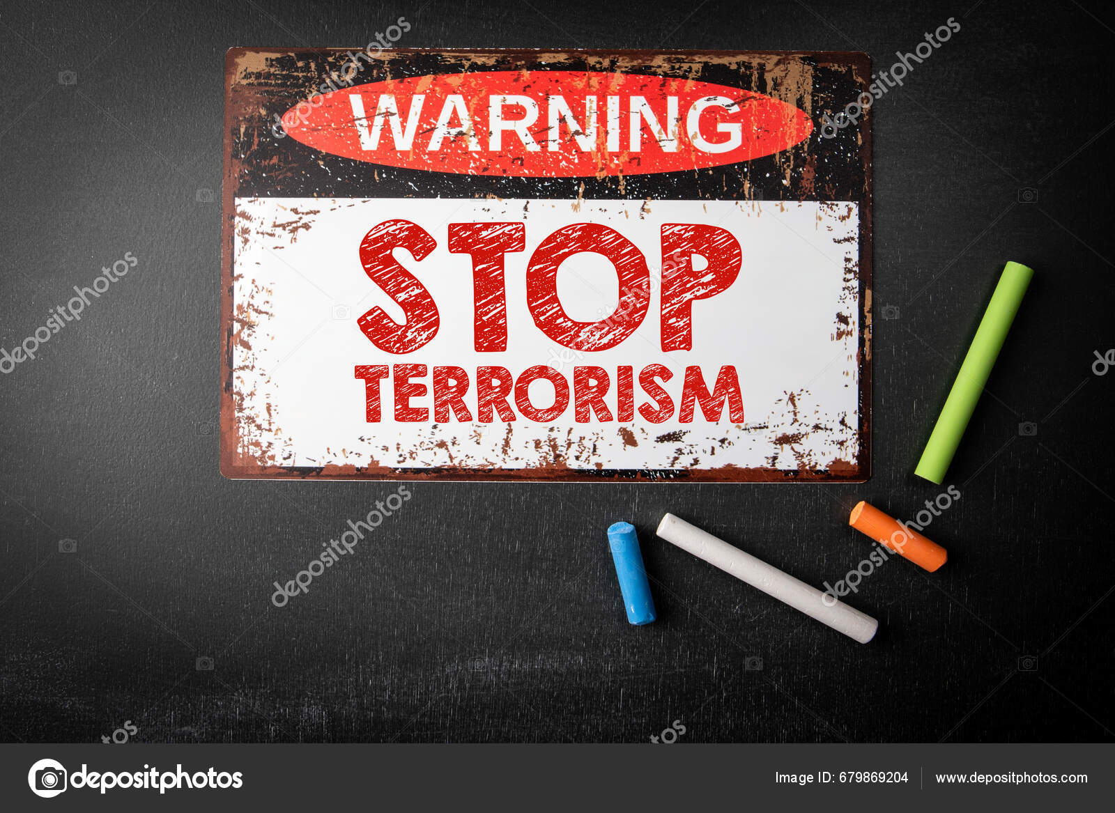 Stop Terrorism Metal Warning Sign Colored Pieces Chalk Dark Chalkboard ...