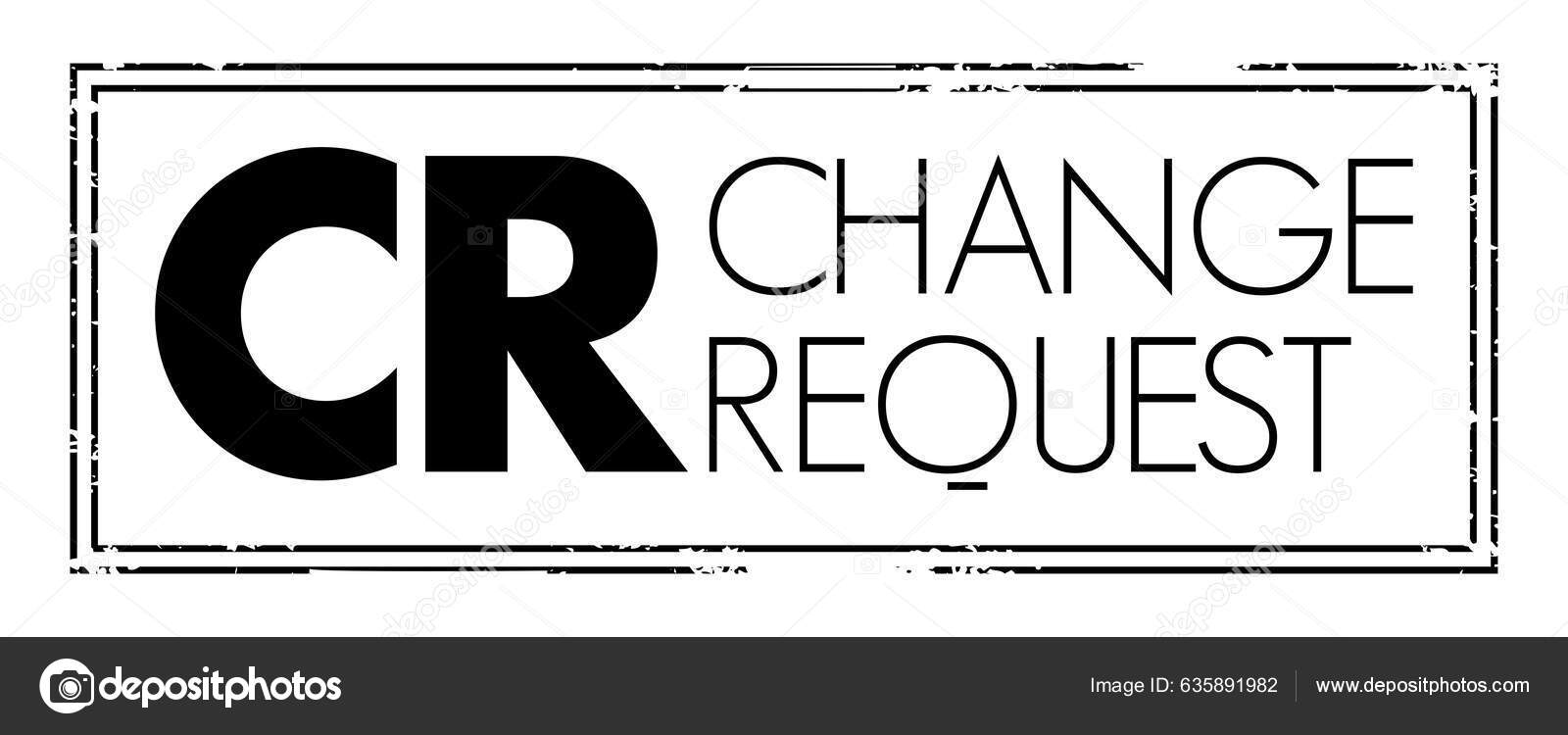 Change Request Formal Proposal Alteration Some Product System Acronym ...