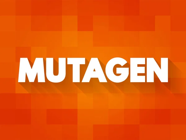 Mutágeno: cualquier cosa que cause una mutación (un cambio en el ADN de ...