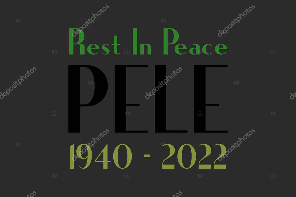 Brasil - 31 de diciembre de 2022: Descanse en paz Tipografía de pelé ...