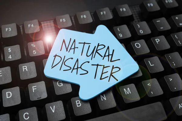 Writing displaying text Natural Disaster, Internet Concept occurring in ...