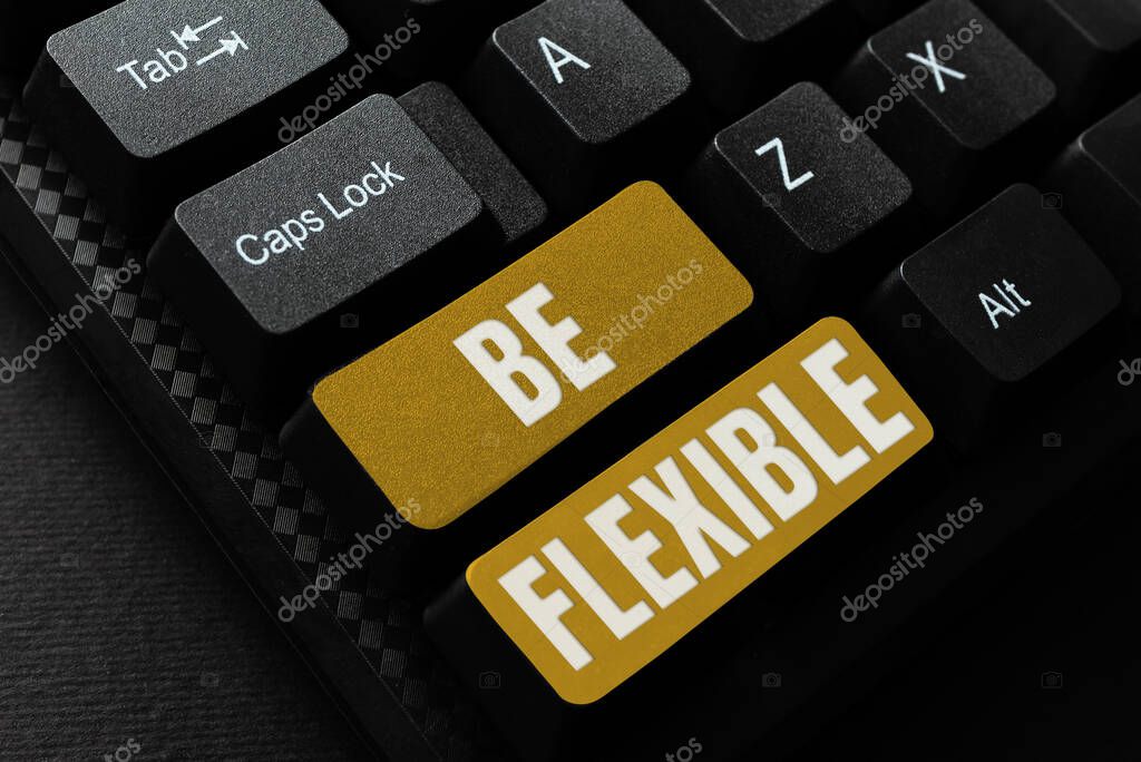 Inspiración mostrando signo Sé flexible, Foto conceptual capaz de ser ...