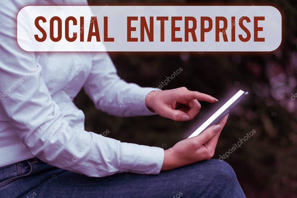 Señal que muestra Empresa Social, Enfoque de negocio Negocio que hace ...