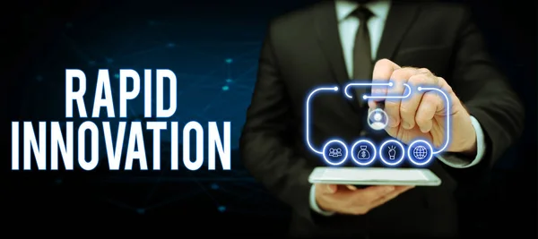 Text sign showing Rapid Innovation, Word for characteristic of a ...