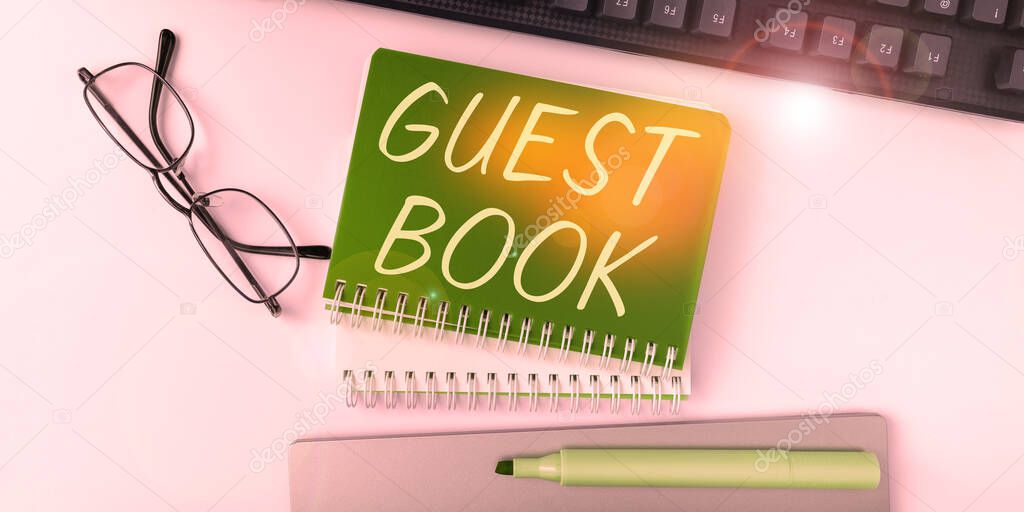 Sign displaying Guest Book, Concept meaning electronic means for a ... Sign displaying Guest Book, Concept meaning electronic means for a ...
