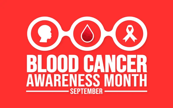 September Blood Cancer Awareness Month Background Template Holiday ...