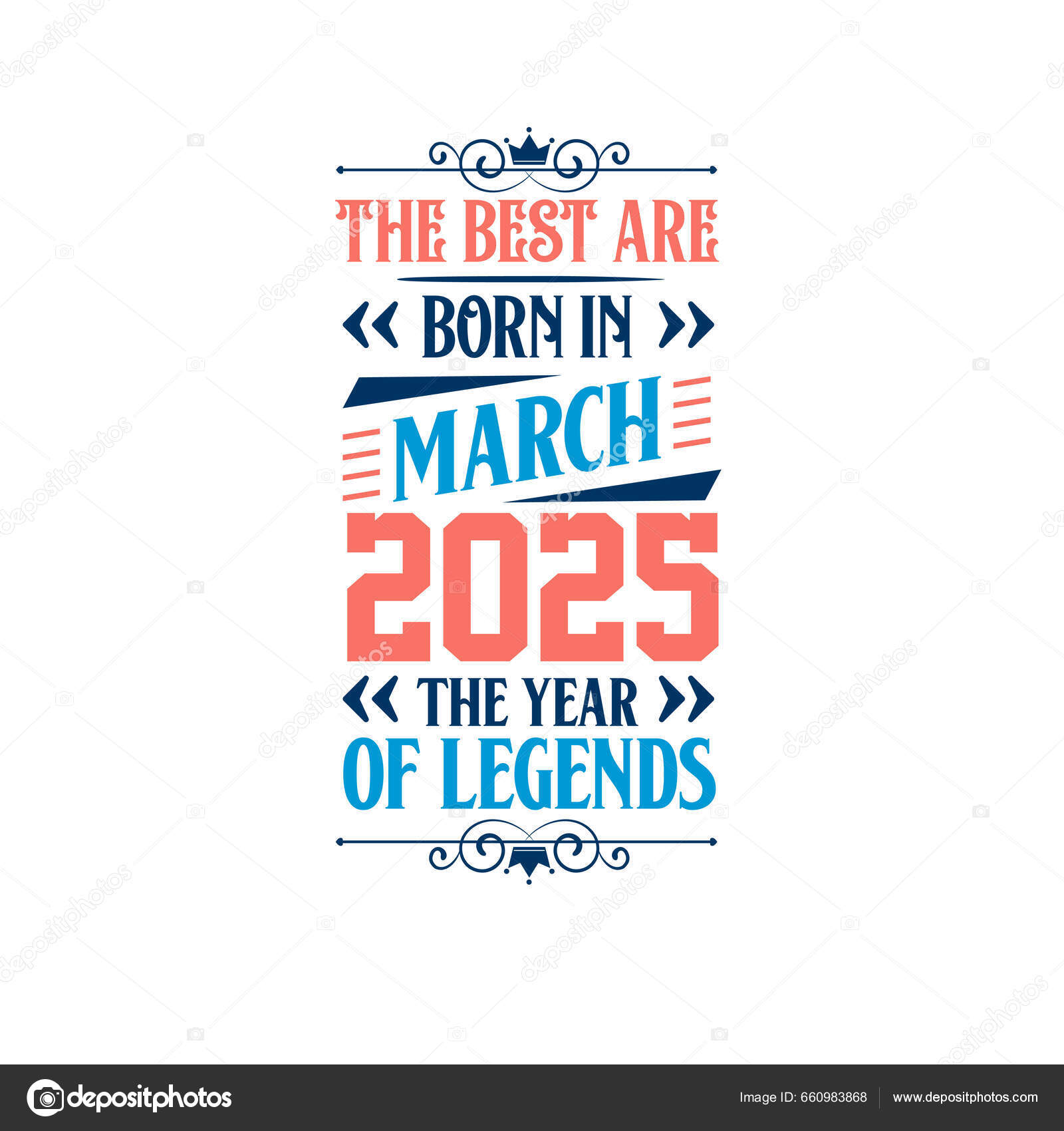 Best Born March 2025 Born March 2025 Legend Birthday Stock Vector by ...