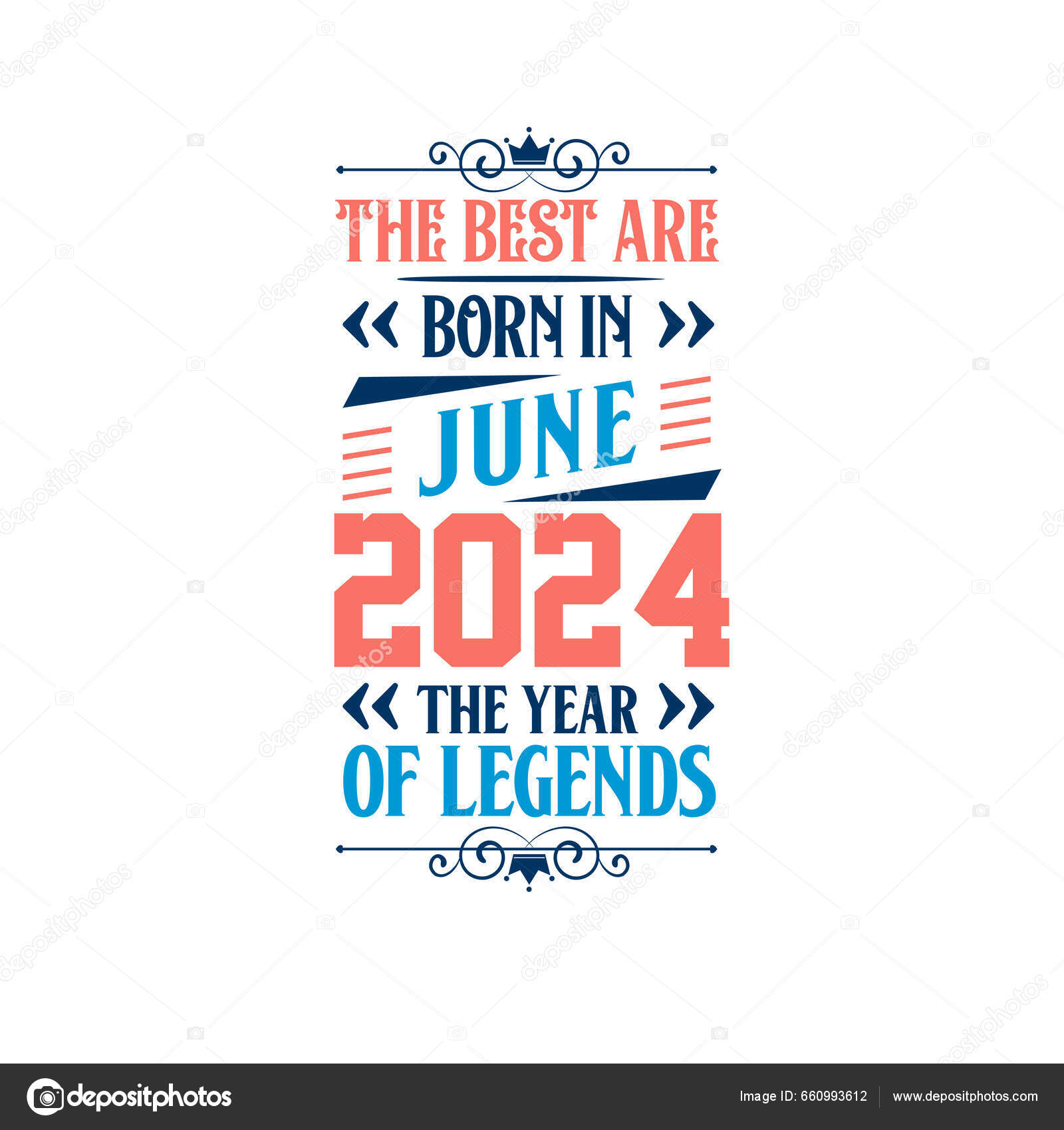 Best Born June 2024 Born June 2024 Legend Birthday Stock Vector by ...