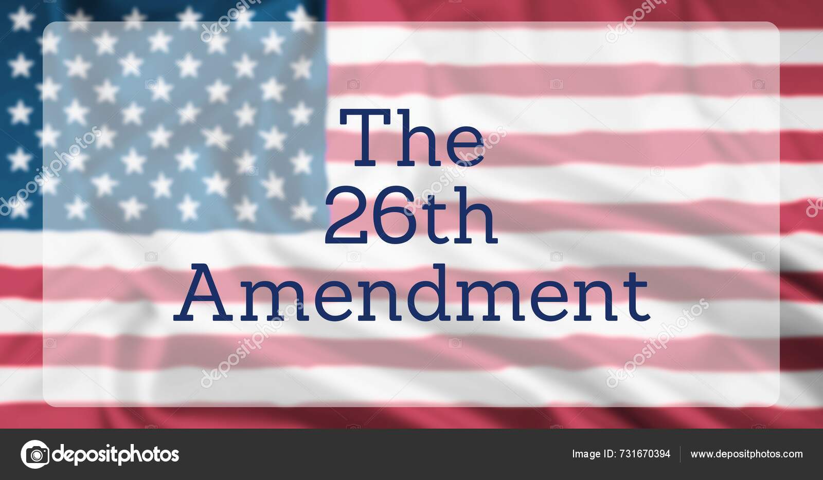 United States Flag Overlaid Text Reading 26Th Amendment — Stock Photo ...