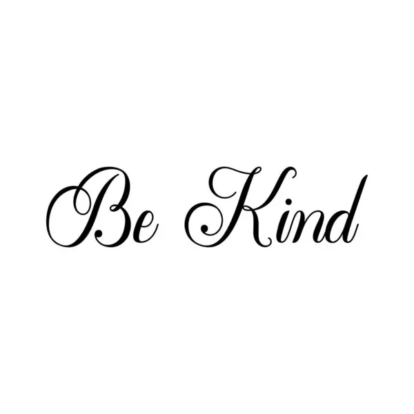 Be kind Vector Images | Depositphotos