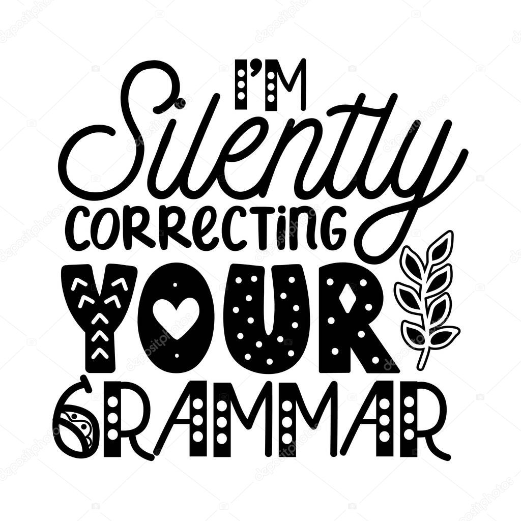 Estoy corrigiendo silenciosamente su diseño de vectores tipográficos ...