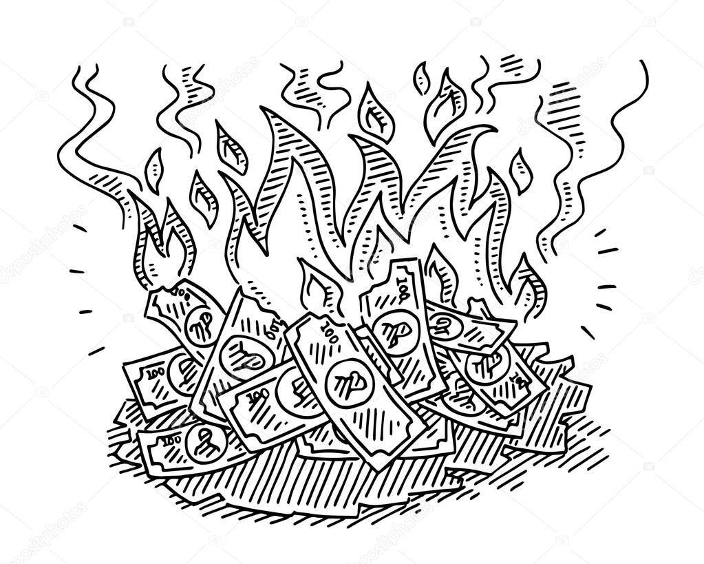 Hand-drawn vector drawing of a Burning Money Concept. Black-and-White ...