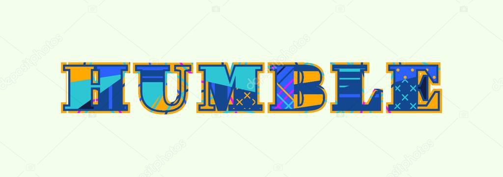Word art humble Vector Art Stock Images | Depositphotos