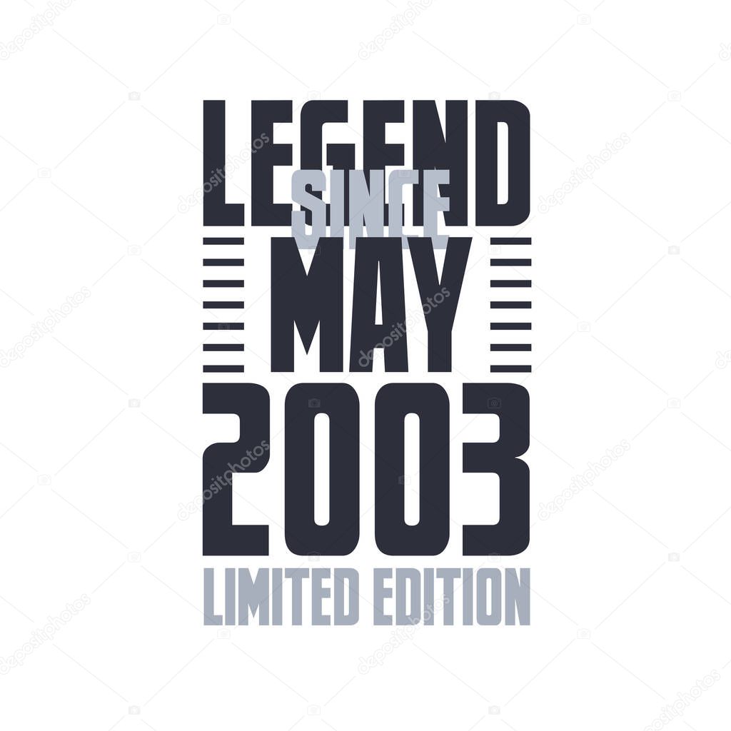 Leyenda Desde Mayo 2003 Cumpleaños celebración cita tipografía camiseta ...