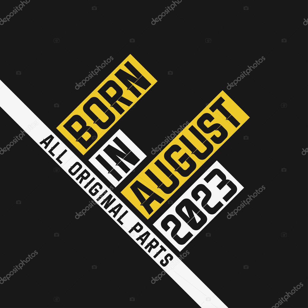 Nacido en agosto de 2023, Todas las partes originales. Celebración de ...