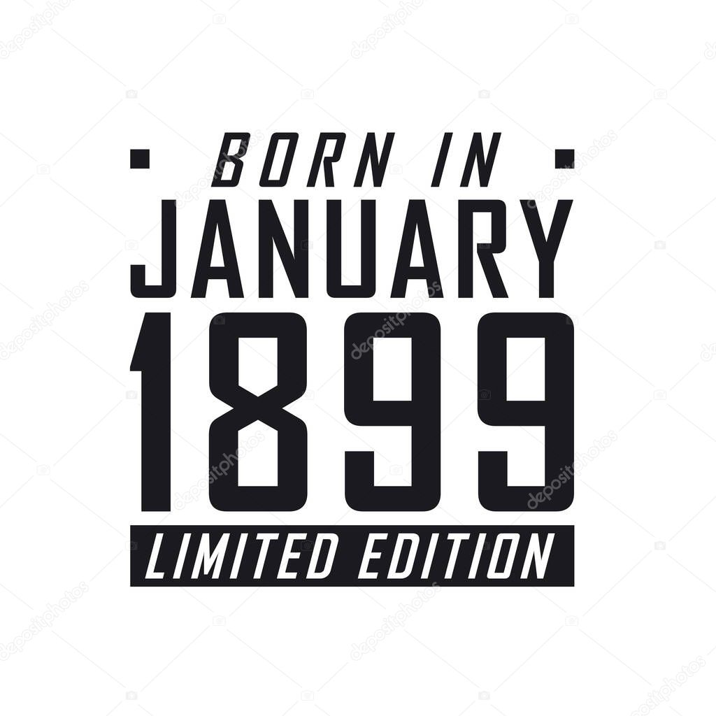 Nacido en enero de 1899 Edición Limitada. Celebración de cumpleaños ...