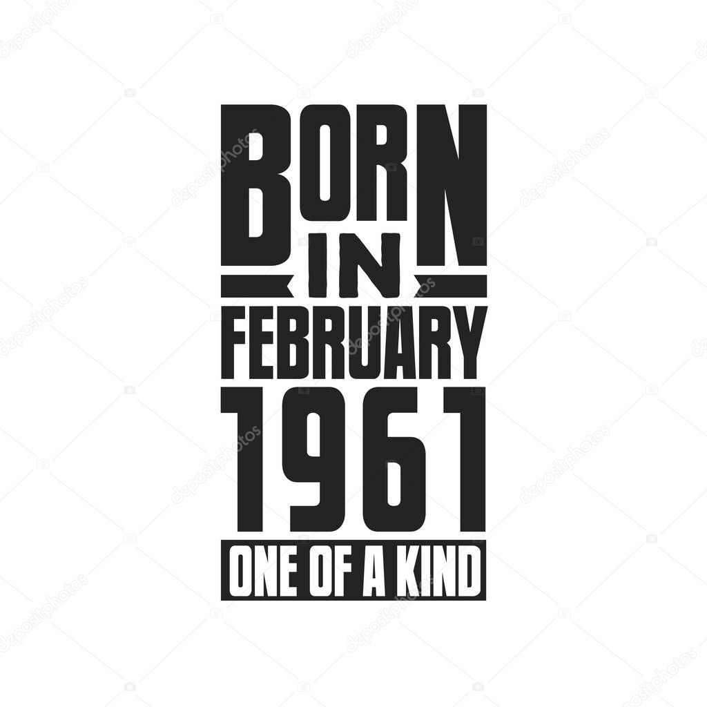 Nacido en febrero de 1961 Único en su género. Cumpleaños cita diseño ...