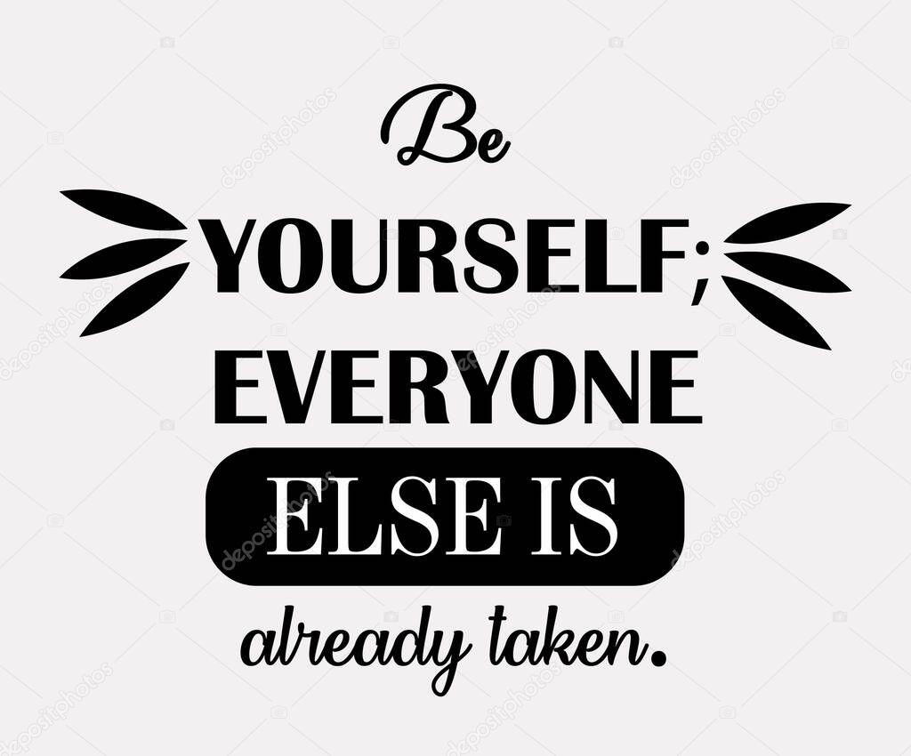 Sé tú mismo. texto elegante cita vectorial. color negro y fondo ...