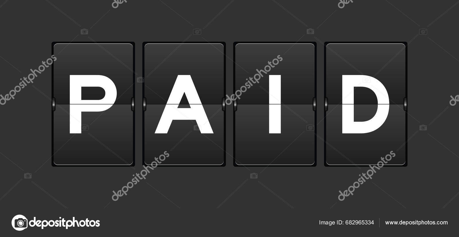 Black Color Analog Flip Board Word Paid Gray Background Stock Vector by ...