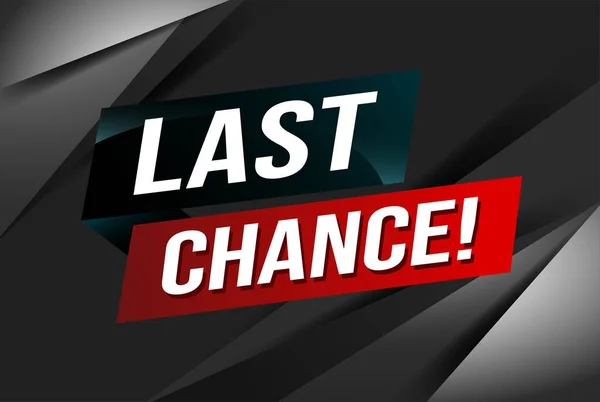 Last Chance Words Banner Design Template Marketing Last Chance ...