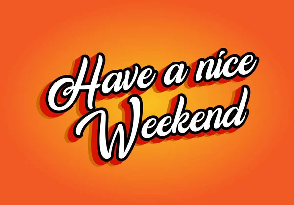 Weekend fun Vector Images | Depositphotos