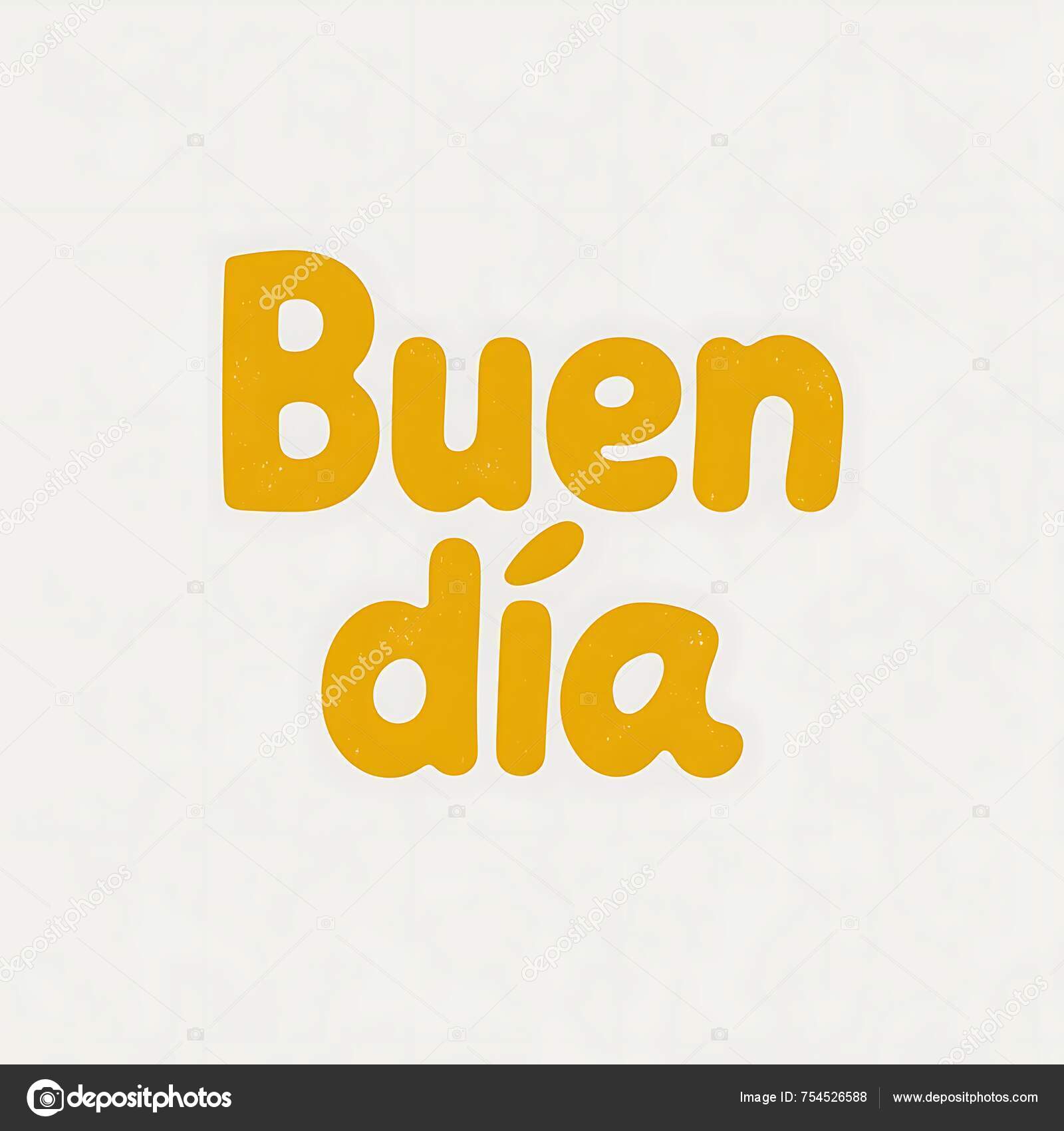 Buen Dia Spanish Language Good Morning Good Day English Greeting ...